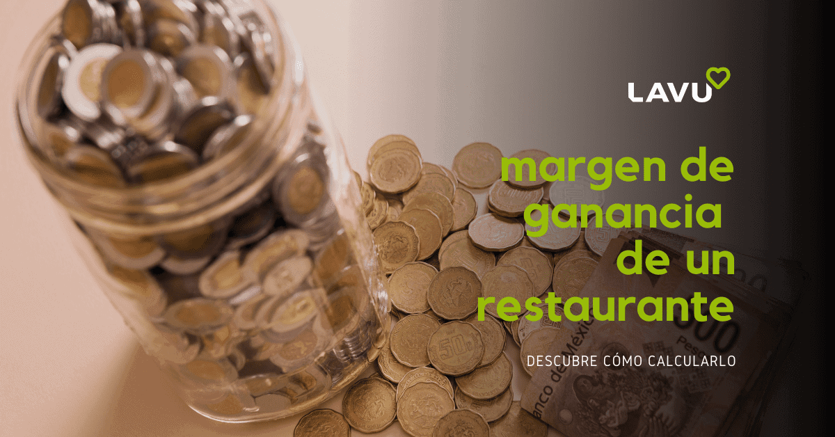 Descubre cómo determinar el margen de ganancia de un restaurante